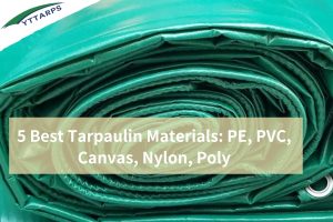 What Are Different Types of Tarp Materials? - yttarps.com